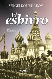 ¿Y ahora qué leo?: El esbirro, de Sergei Kourdakov