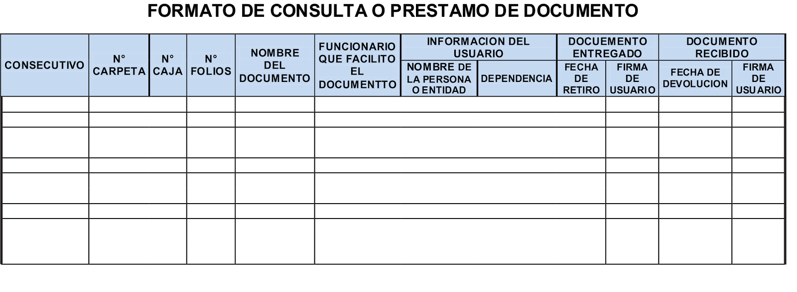 Administración Documental: BIENVENIDO AL FORMATO DE CONSULTA O PRESTAMO ...