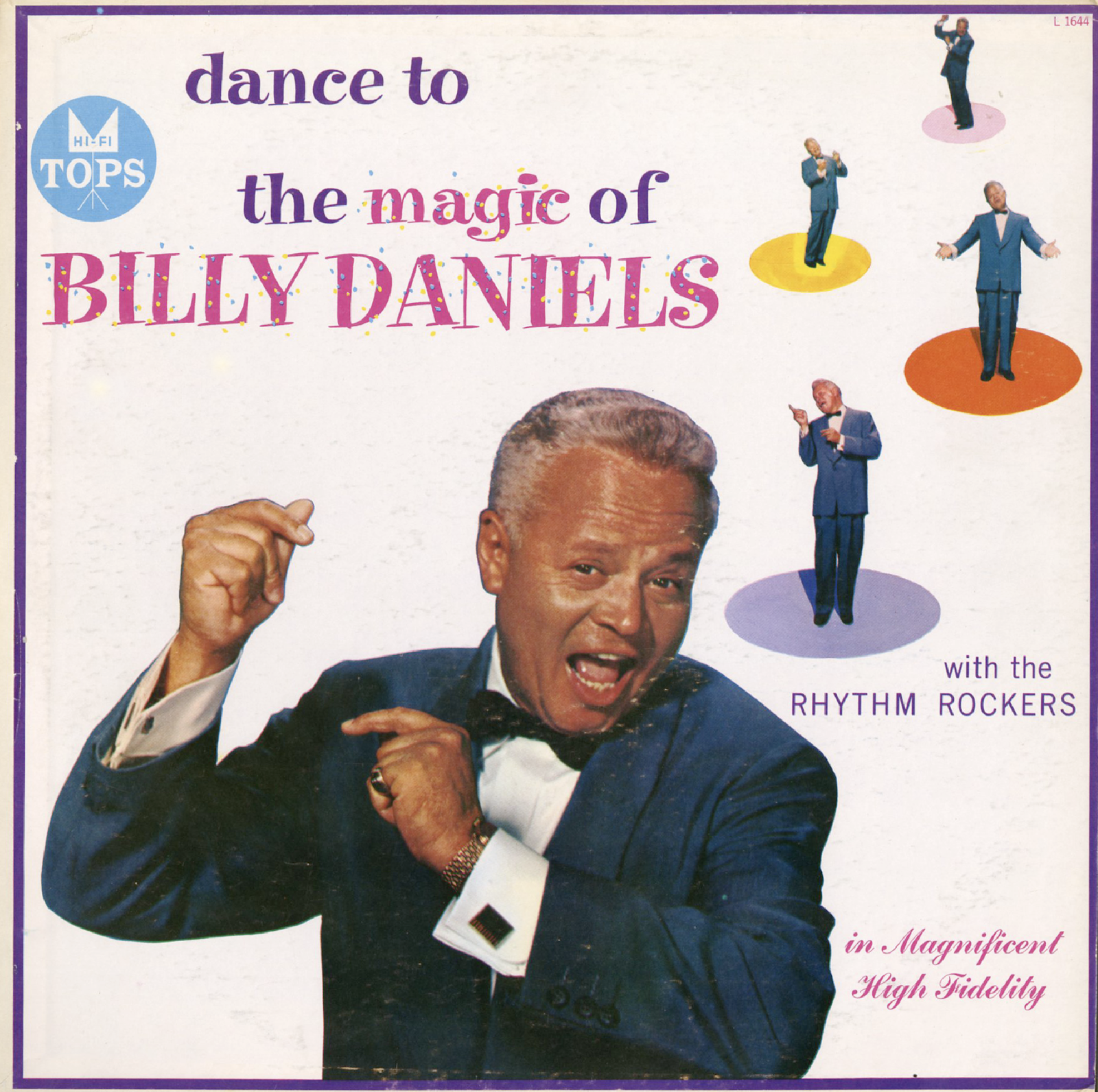 Unearthed In The Atomic Attic: Dance To The Magic Of Billy Daniels