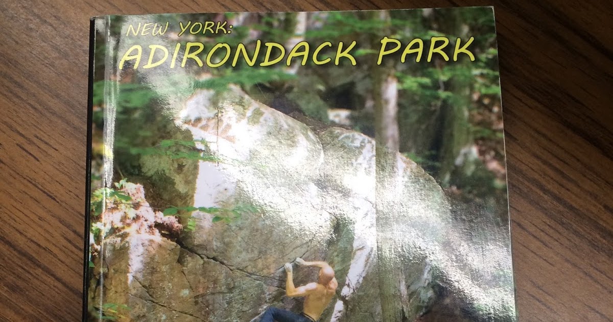 Southern Adirondack Climber: Adirondack Bouldering Guidebook (IN STOCK!!!)