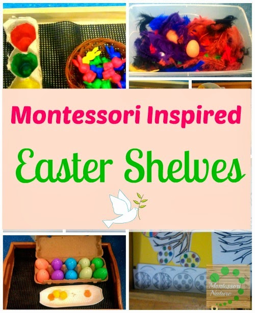 Montessori Inspired Easter Shelves. | Montessori Nature's Smile