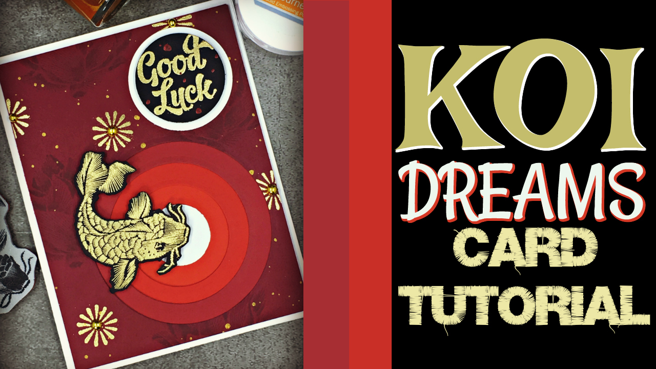KOI DREAM CARDS | Ken's Kreations