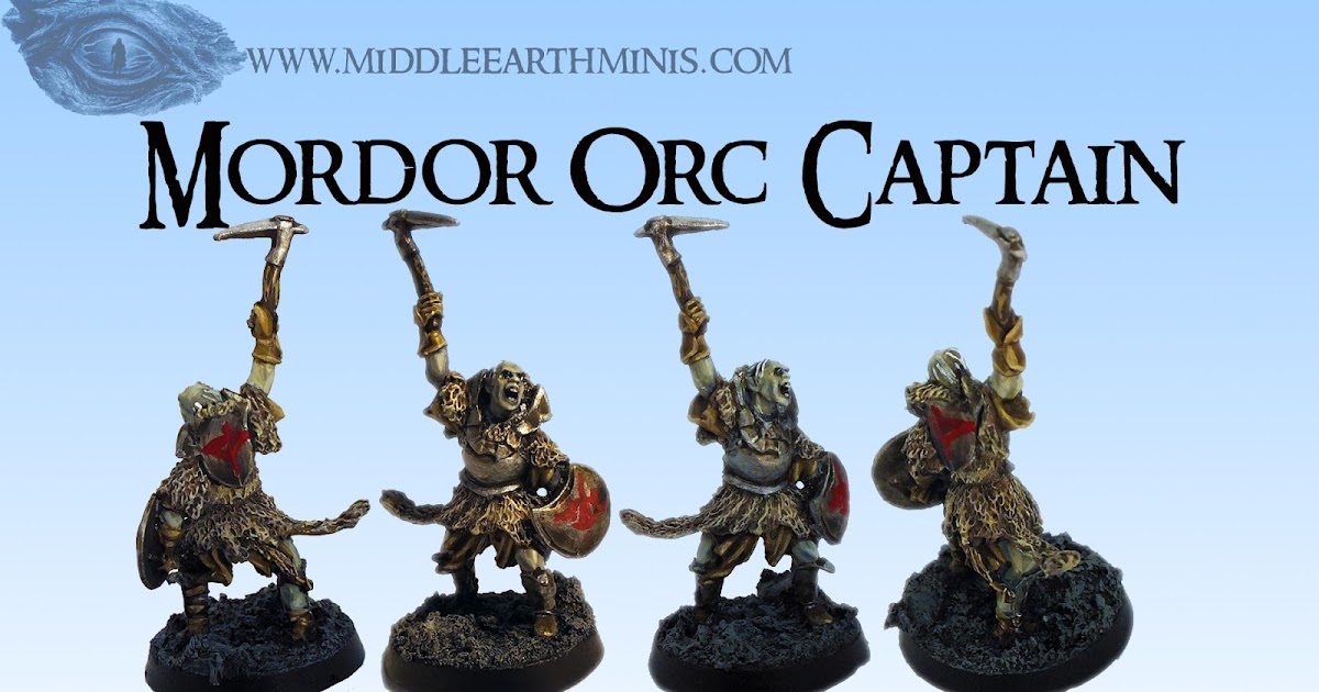 95th post - Mordor Orc Captain! (showcase)