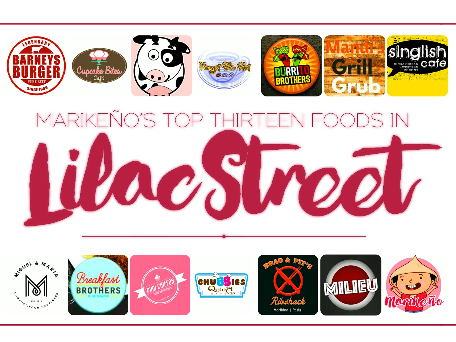 Top Thirteen Foods in Lilac Street ~ Marikeño