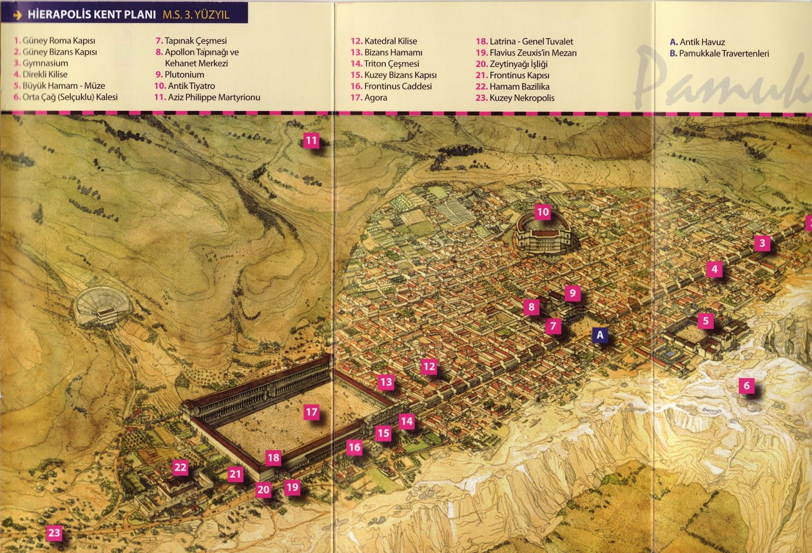 Megas Alexandros: Hierapolis, stepchild of Pamukkale