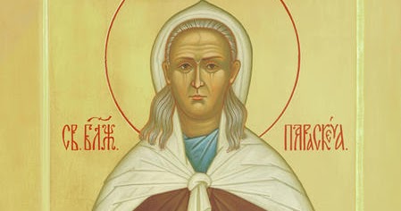 ORTHODOX CHRISTIANITY THEN AND NOW: Saint Paraskeva (or Pasha) Ivanovna ...