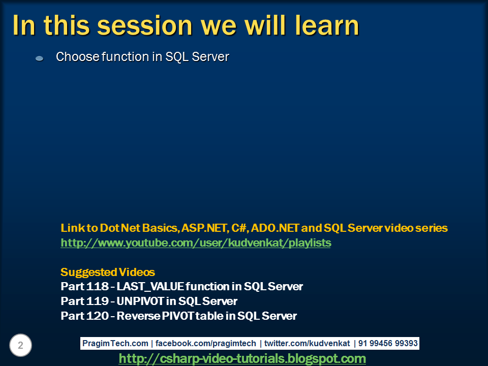 Sql server, .net and c# video tutorial: Choose function in SQL Server