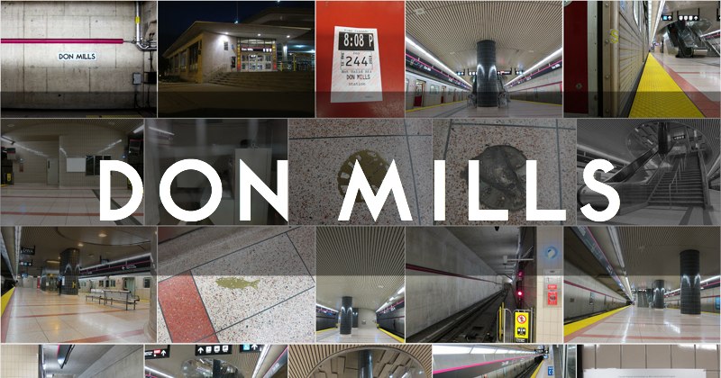 Station Fixation: Don Mills
