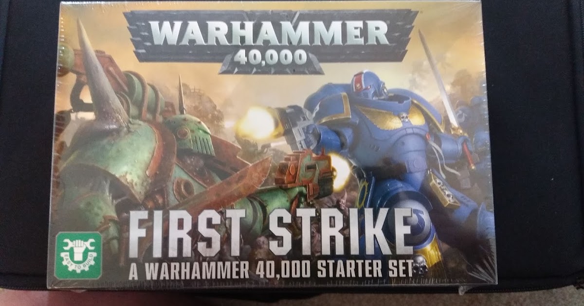 Dibdab's Hobby Blog: UNBOXING: First Strike Warhammer 40,000 Starter Set