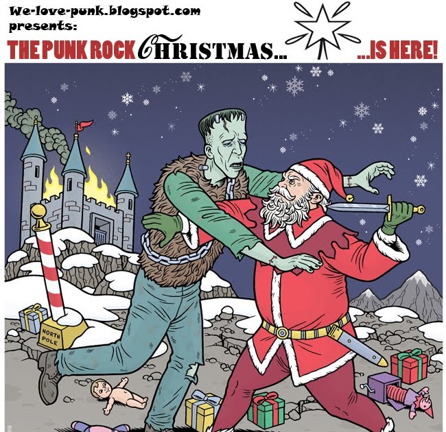 We Love Punk: V.A. "The Punk Rock Christmas...Is Here"