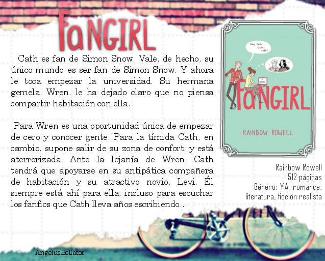 Entre relatos y versos: Mis libros - Fangirl, Rainbow Rowell
