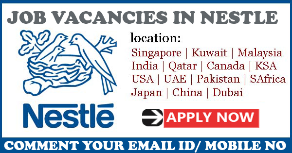 Nestlé Immediate openings for Any graduates/ Freshers 2017 at Wordwide ...