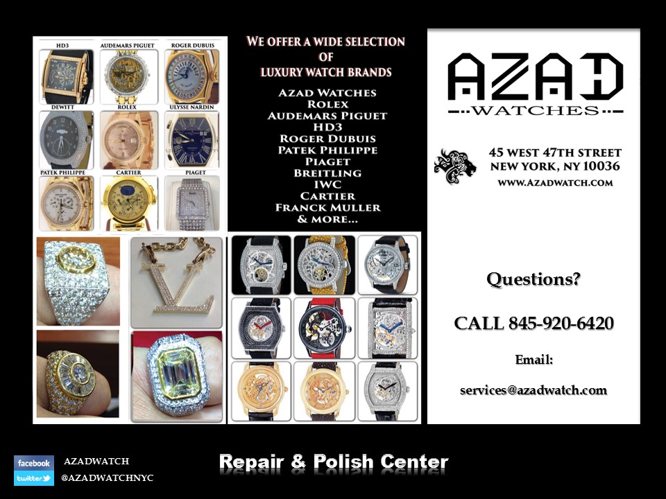AzadWatch NYC Watch Repair and Polish Center