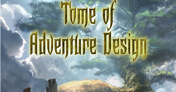 A Swamp in Space: Let's make an Adventure I guess: Tome of Adventure Design