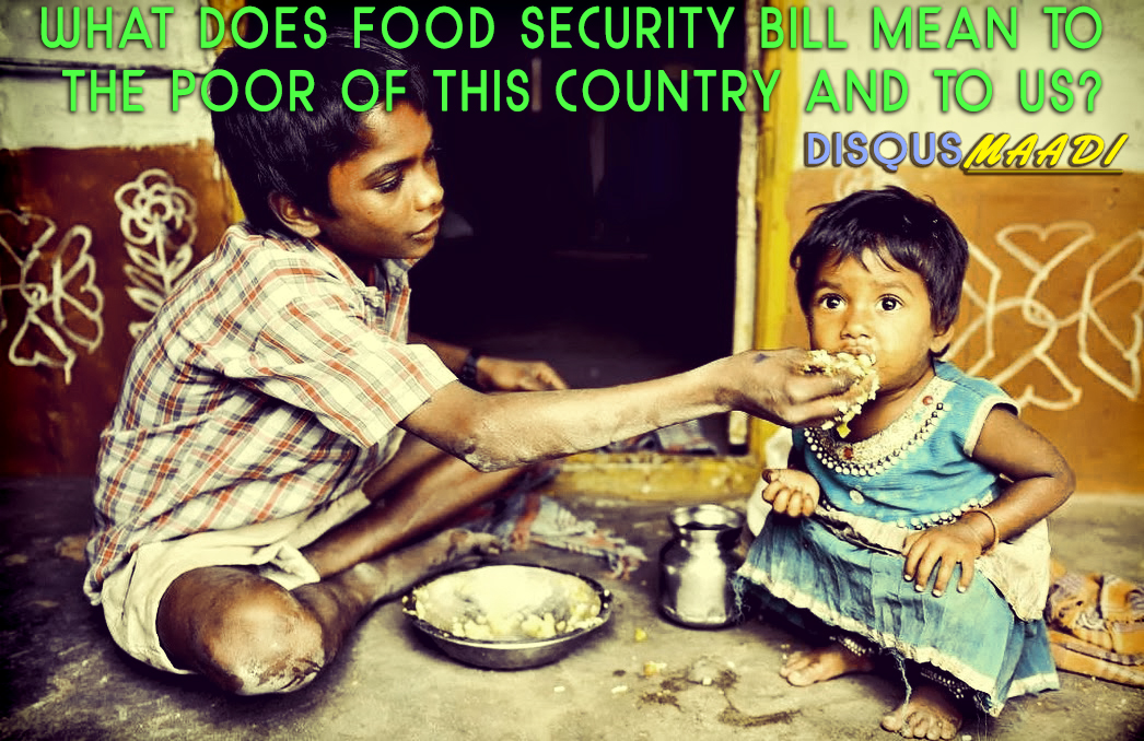 What Does Food security Bill mean to our country's Poor and it's ...