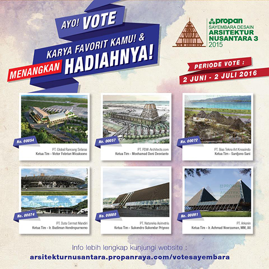 LINGKAR WARNA: Vote untuk finalis Sayembara Desain Arsitektur Nusantara.