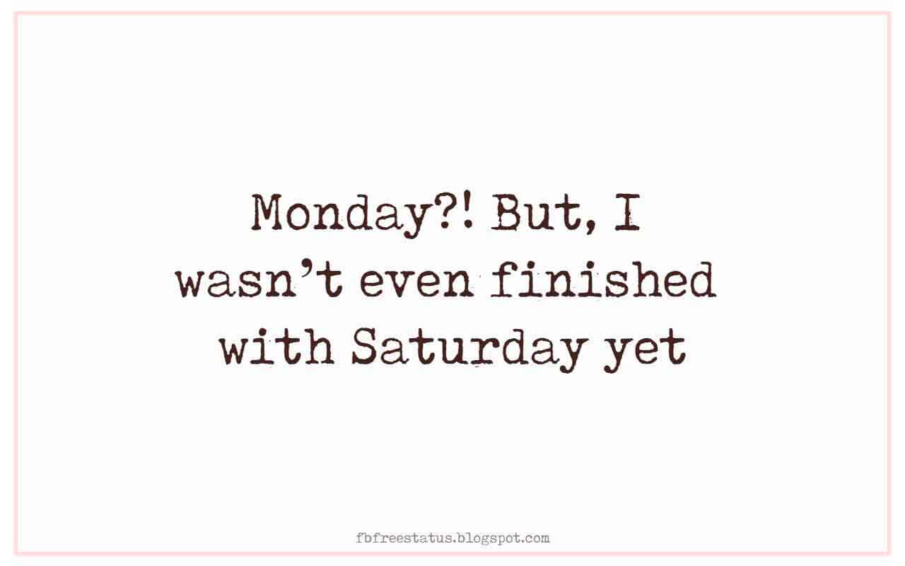 Happy & Funny Monday Quotes to Make You Smile