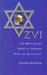 Petersham Bible Book & Tract Depot: Zvi: The Miraculous Story of ...