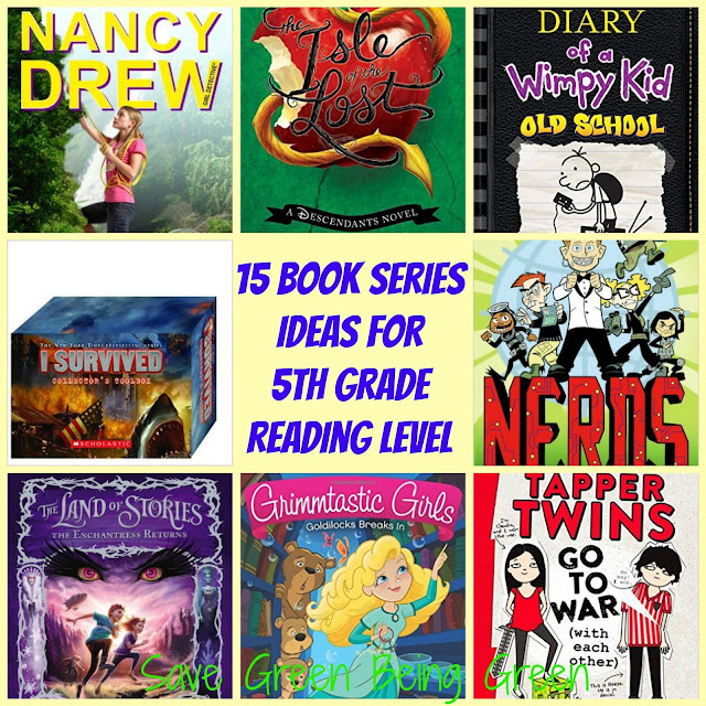 Save Green Being Green: 15 Book Series Ideas for 5th Grade Reading ...