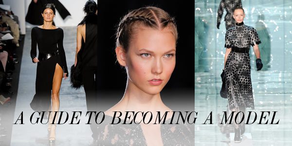 I FashioN: How to Be a Model: A Guide