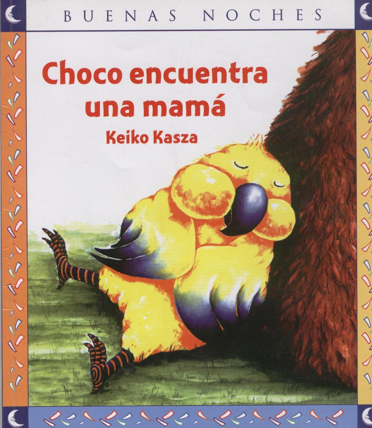 Construyendo vías para la Educación Inclusiva y Especial: Cuento: "Choco encuentra una mamà"