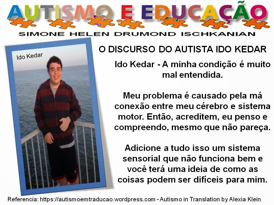 INCLUSÃO - AUTISMO E EDUCAÇÃO SIMONE HELEN DRUMOND: IDO KEDAR