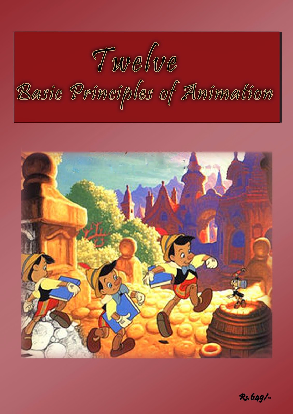 DIY(Do It Yourself): Cover page of 12 Basic Principles of Animation