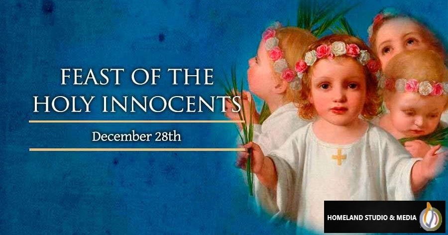 A 5-MINUTE OUTREACH: FEAST OF THE HOLY INNOCENTS