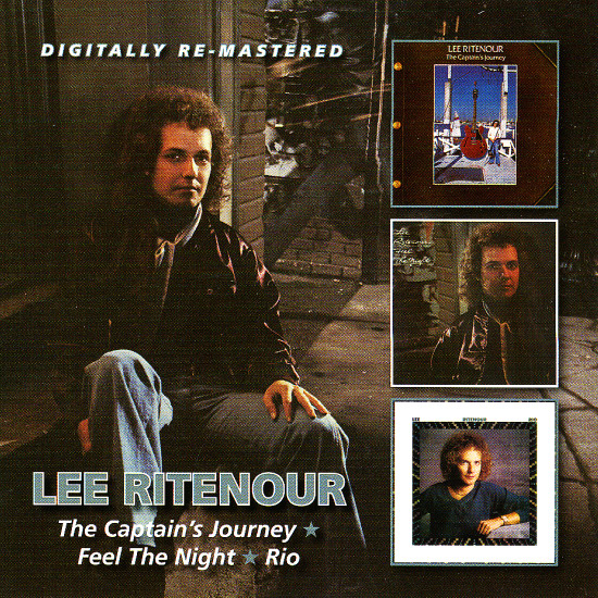 JAZZ CHILL : THREE CLASSIC LEE RITENOUR ALBUMS DIGITALLY RE-MASTERED IN ...