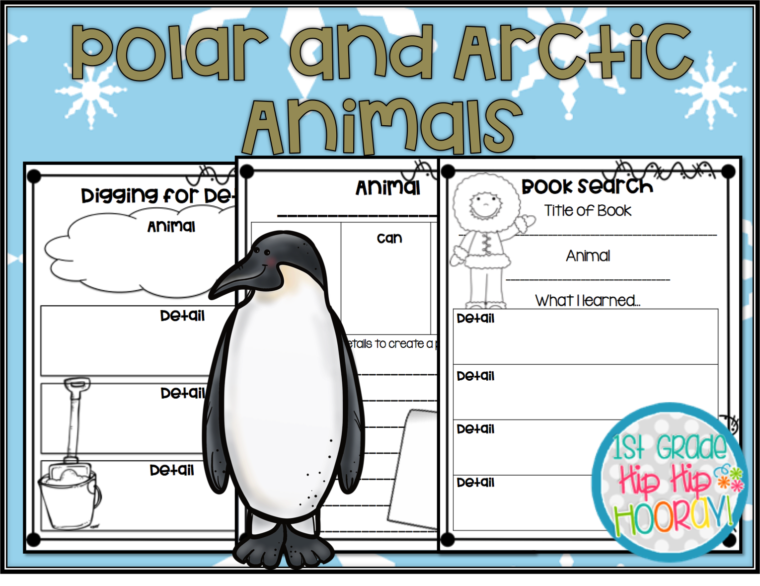 1st Grade Hip Hip Hooray!: Polar and Arctic Animals...