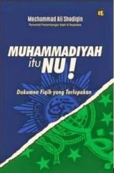 Muhammadiyah Itu NU | Mistikus Cinta