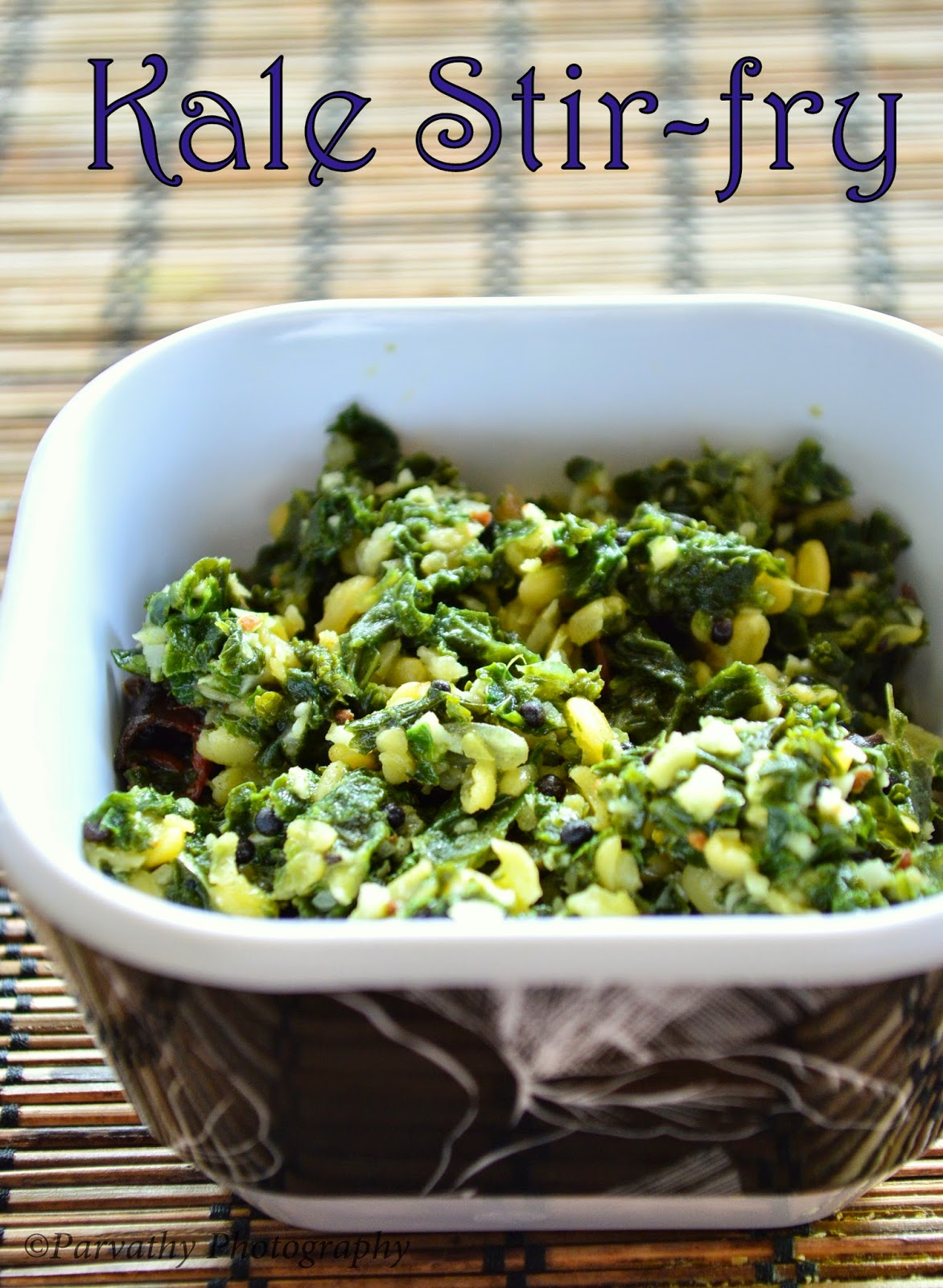 Paru's Kitchen: Kale Stir-Fry | Kale leaves Poriyal