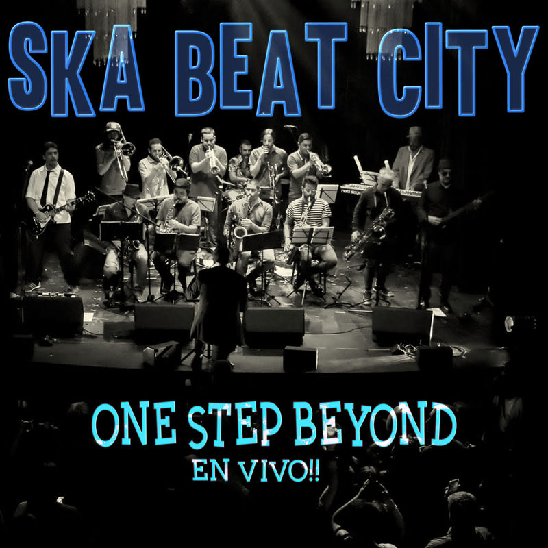 SKA BEAT CITY - One Step Beyond (2020 - Single) | Your Musical Doctor ...