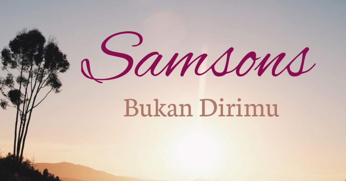Lirik Lagu Bukan Dirimu - Samsons - Kiky Lirik
