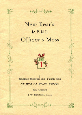 The American Menu: The Halcyon Days of San Quentin
