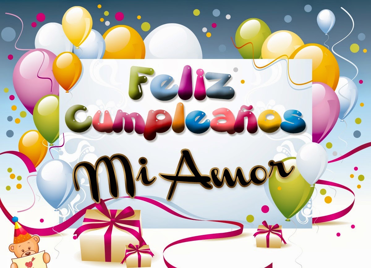 Imágenes de feliz cumpleaños "mi Amor" | Frases de Cumpleaños