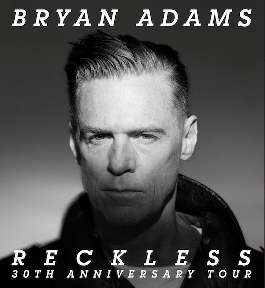 Rock´N´Talk: Bryan Adams – Reckless. 30th Anniversary Deluxe Edition