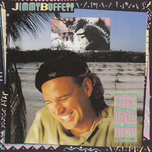 La Bible de la Westcoast Music - Cool Night -: Jimmy Buffett "Off To ...