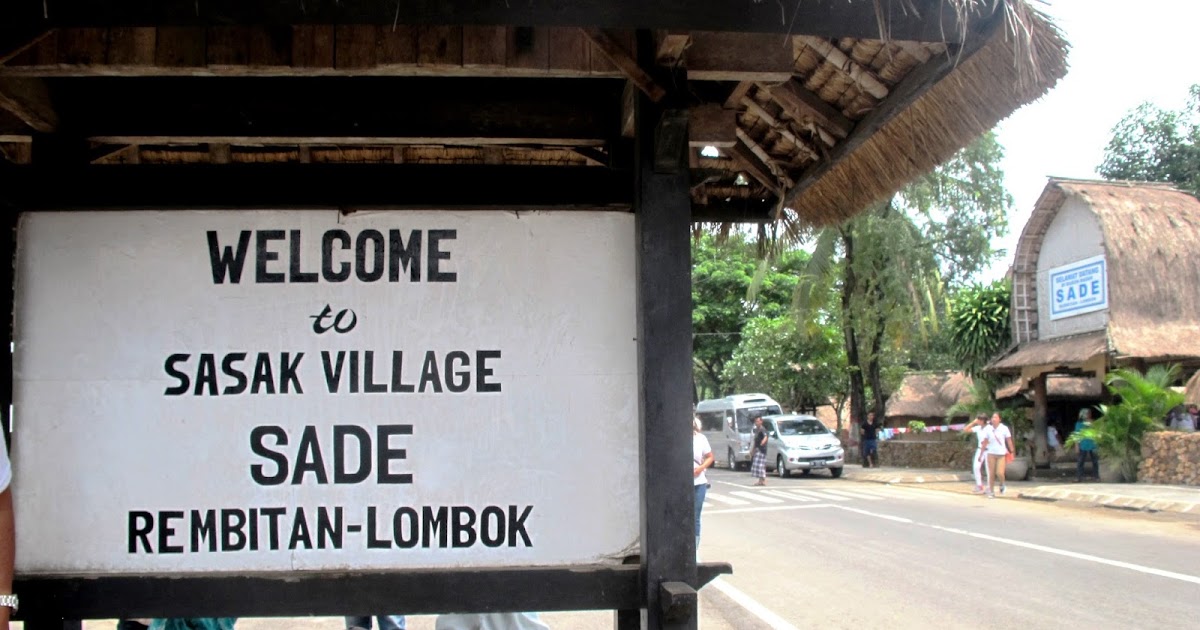 Explore Lombok - Kampung Sade Lombok Tengah ~ Haya_zone