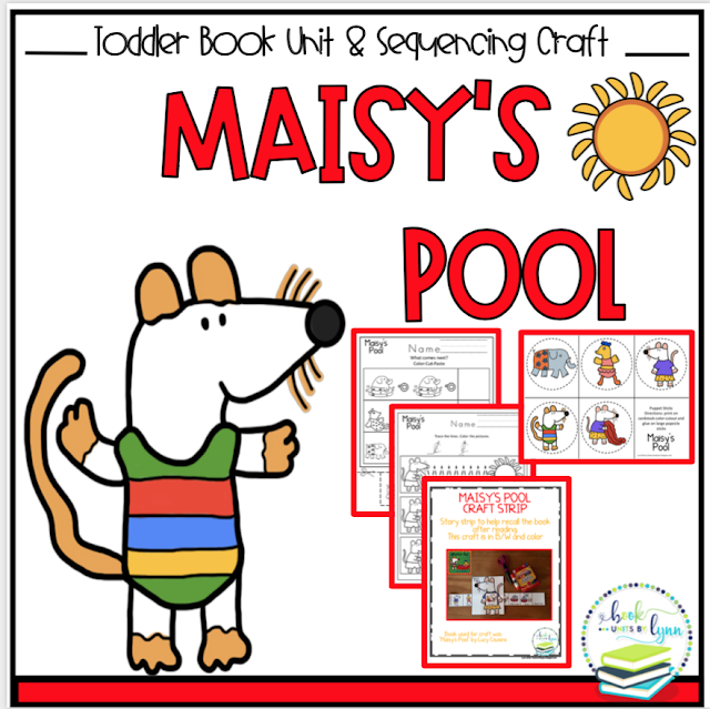 MAISY'S POOL TODDLER BOOK UNIT & SEQUENCING CRAFT ~ Book Units by Lynn