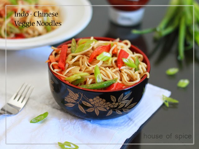 House Of Spice: Indo - Chinese Vegetable Noodles