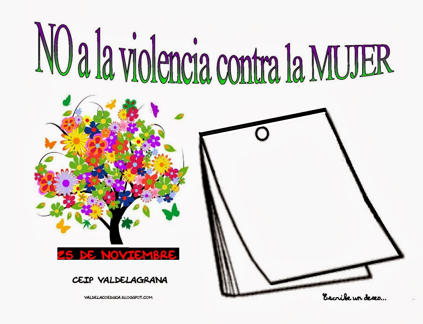 VALDELACOEDUCA: 25 DE NOVIEMBRE. "NO" A LA VIOLENCIA CONTRA LA MUJER