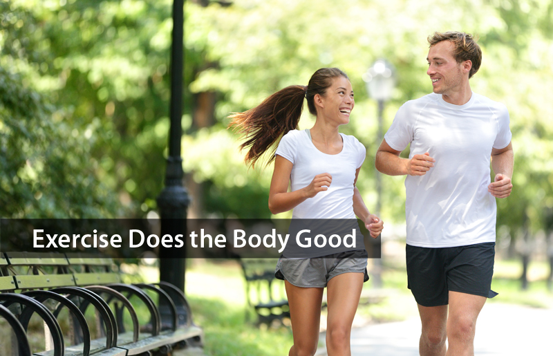 Exercise Does the Body Good