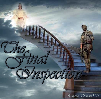 The Final Inspection - AngelicDreams4U
