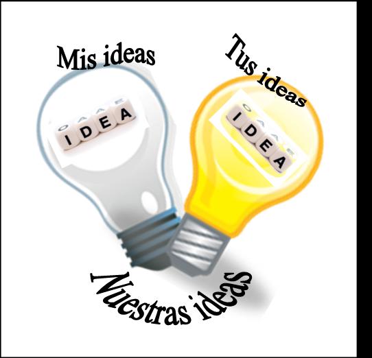 Soft SKILLS: Mi idea o nuestra idea