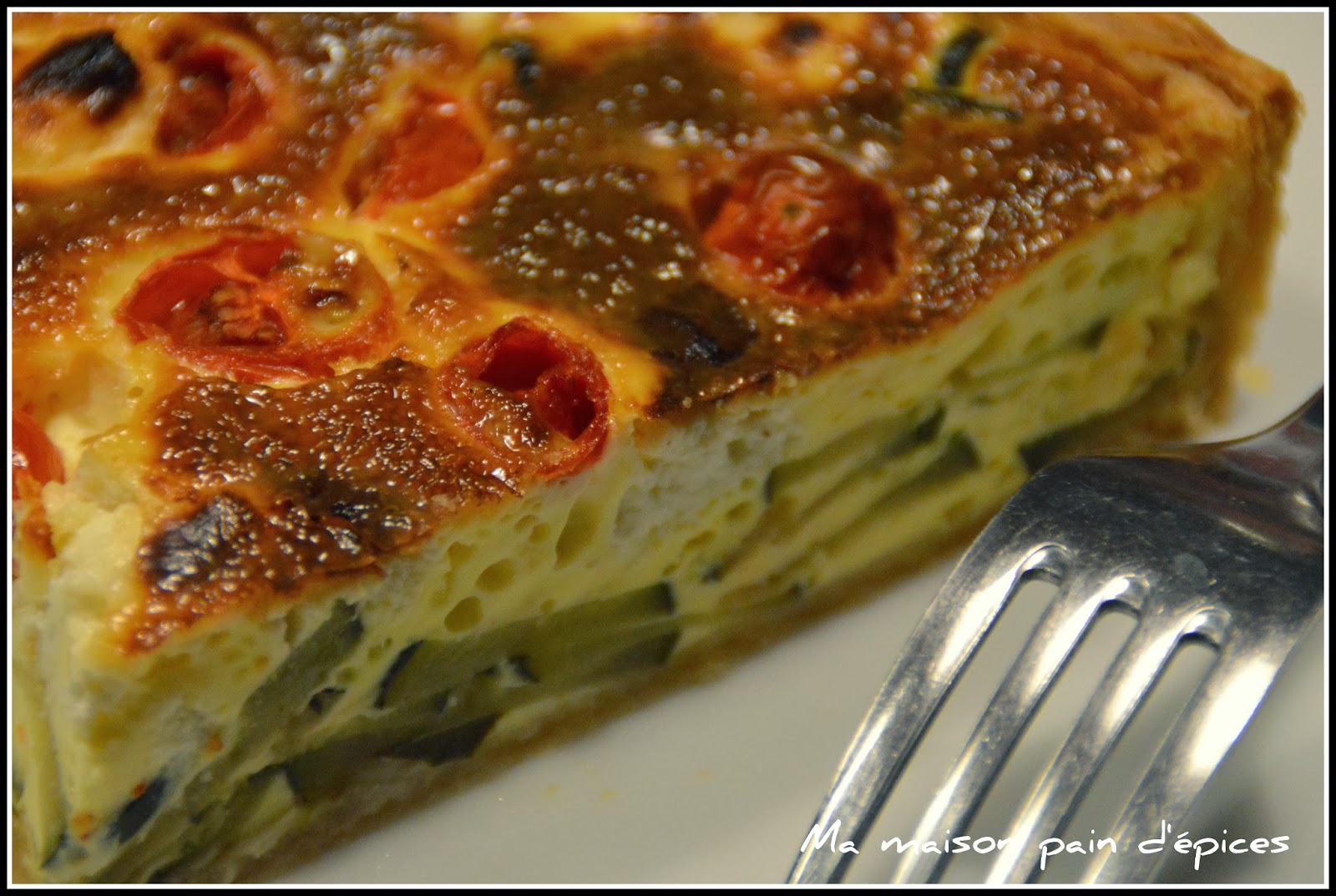 Ma Maison Pain d'Epices: QUICHE AUX COURGETTES ET AU CHEVRE
