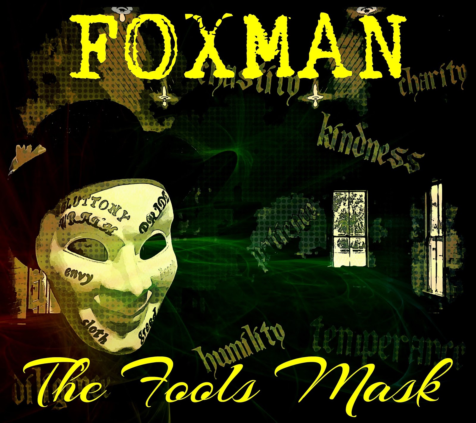 "The Fools Mask" by Foxman Music (2017 album release)