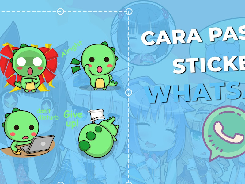 Cara Memasang Sticker pada Aplikasi Whatsapp