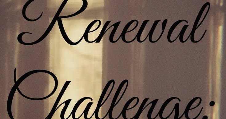 Flaws, Forgiven: 2017 Renewal Challenge: Rest