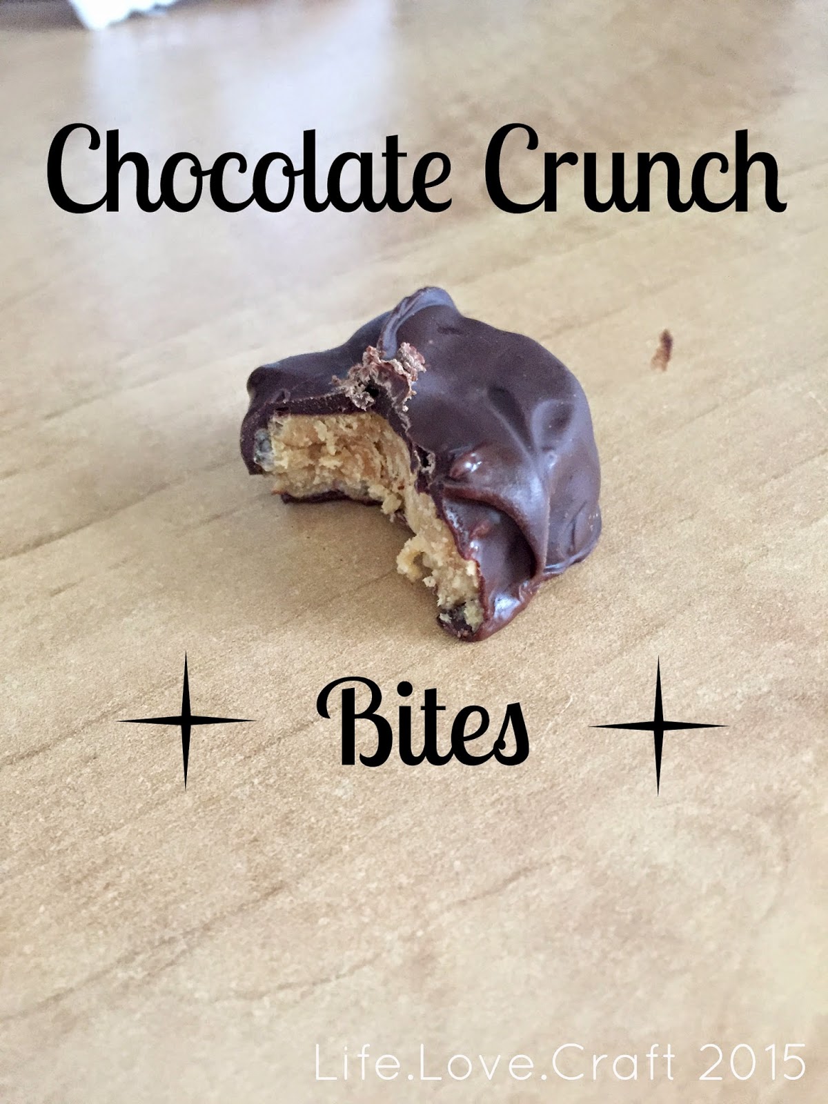 Life.Love.Craft: Chocolate Crunch Bites